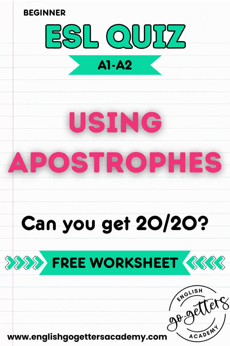 How to Use Apostrophes in English (Rules, Possession, Examples + Quiz ...